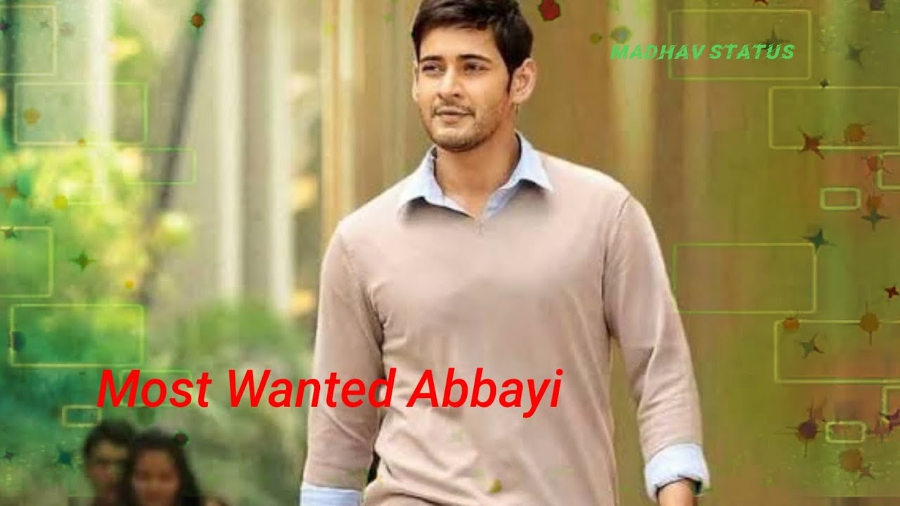 Most Wanted Abbayi for MAHESH BABU FANS AND MAHESH BABU - YouTube