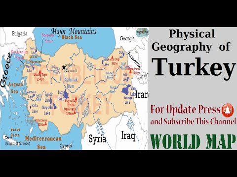 Turkey Geography Complete Guide | Physical Features Explained