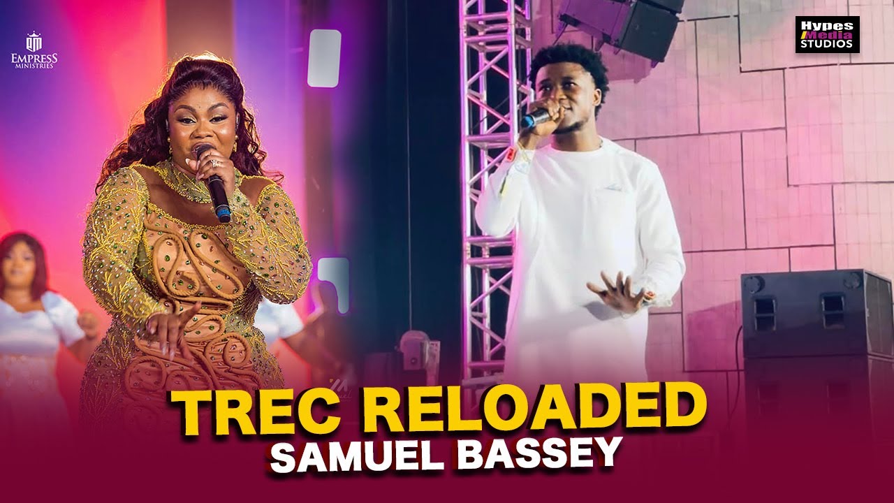 SAMUEL BASSEY BLESSED MANY SOULS THROUGH THIS POWERFUL WORSHIP AT TREC RELOADED - YouTube