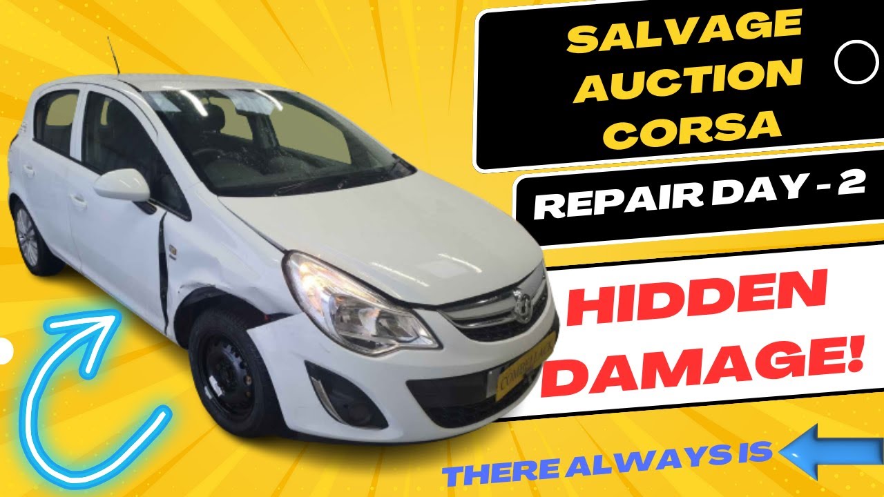 Crash Damaged Vauxhall Corsa : Salvage Rebuild Day One - Hidden Damage ...