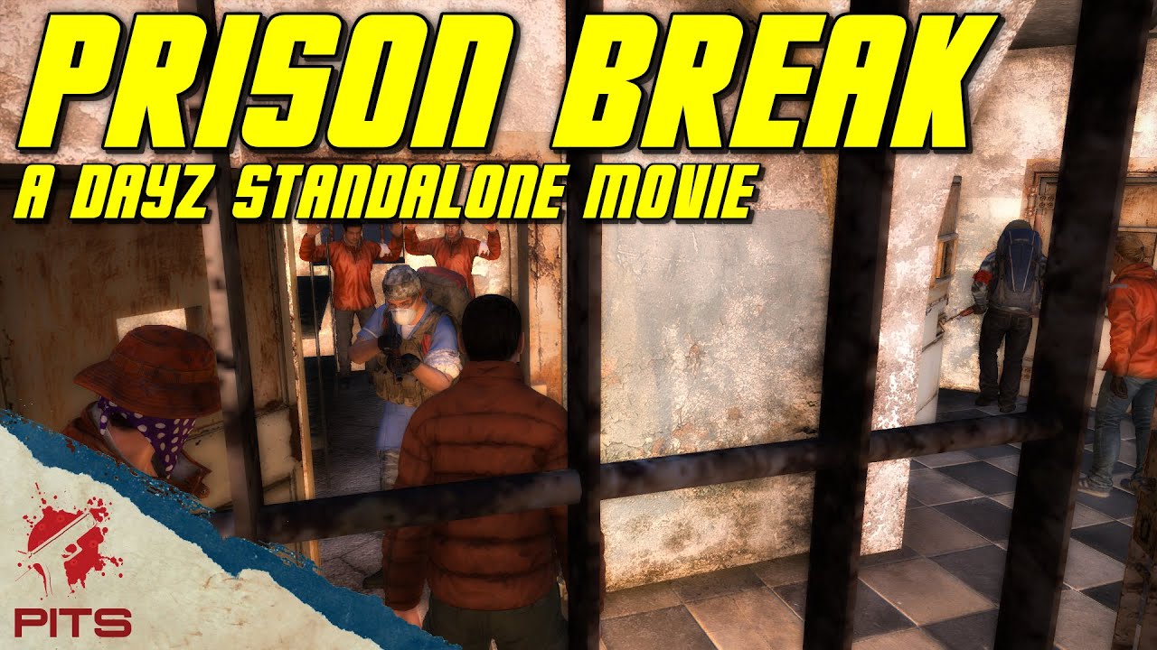 Prison Break | A Dayz Standalone Movie - YouTube
