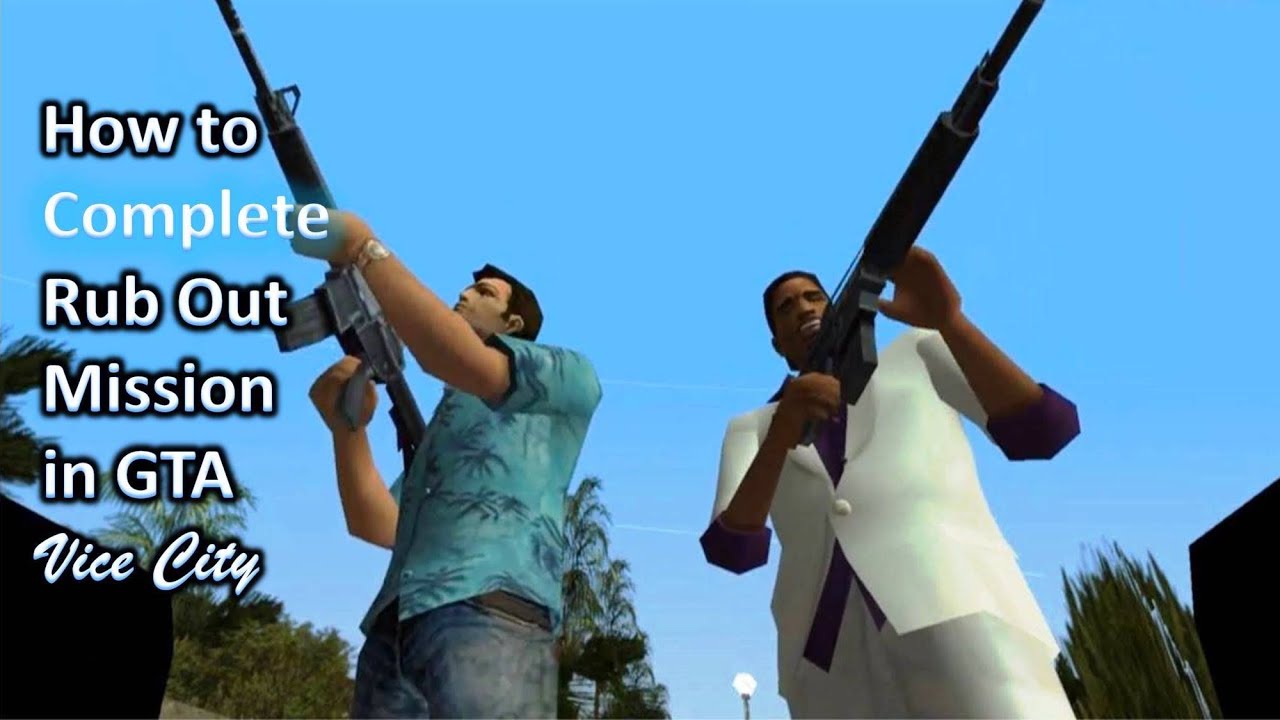 How to complete Rub Out Mission In GTA Vice City - YouTube