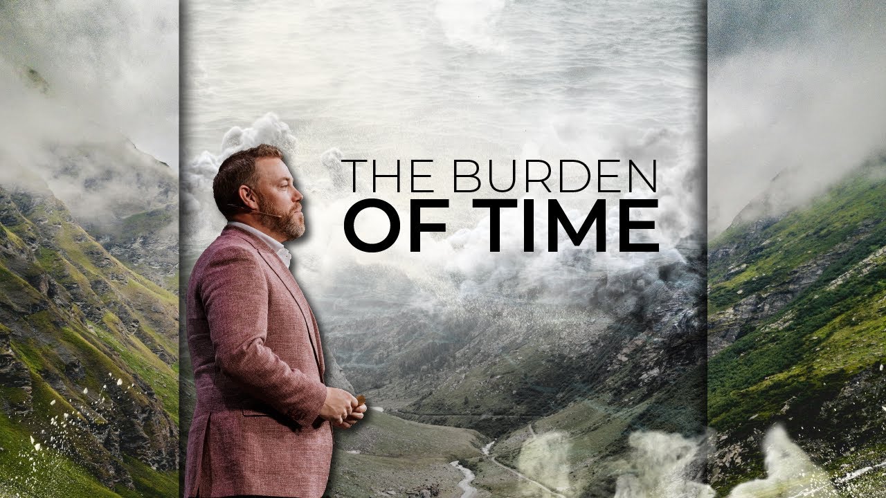 The Burden of Time - YouTube