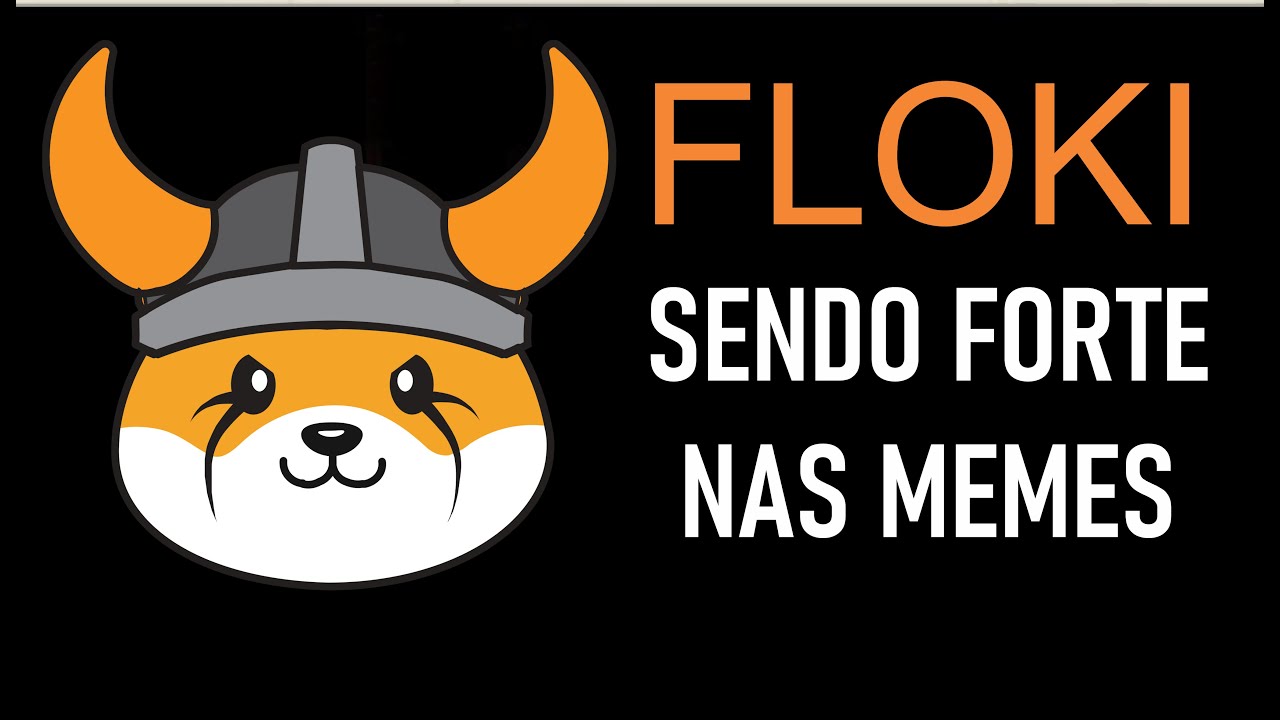 FLOKI INU - VAI COLANDO NA PEPE PELA LIDERANÇA DAS MEMES NESTE CICLO ...