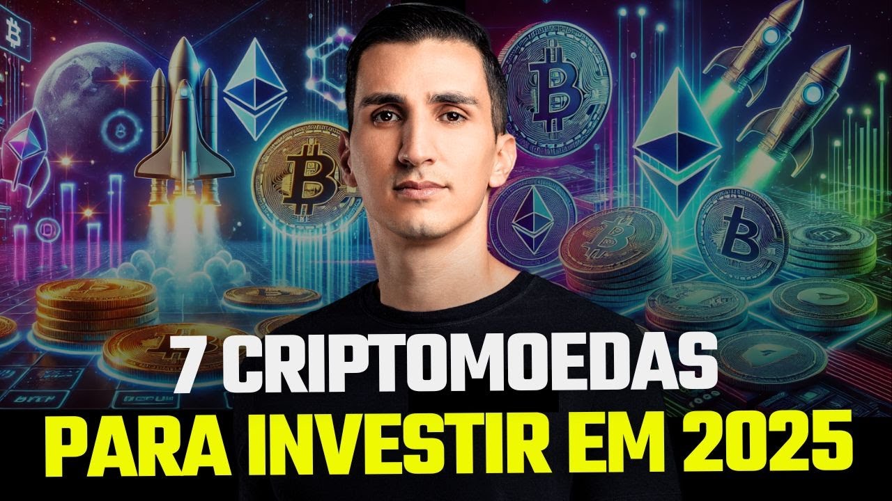 7 CRIPTOMOEDAS PROMISSORAS PARA INVESTIR EM 2025 - YouTube