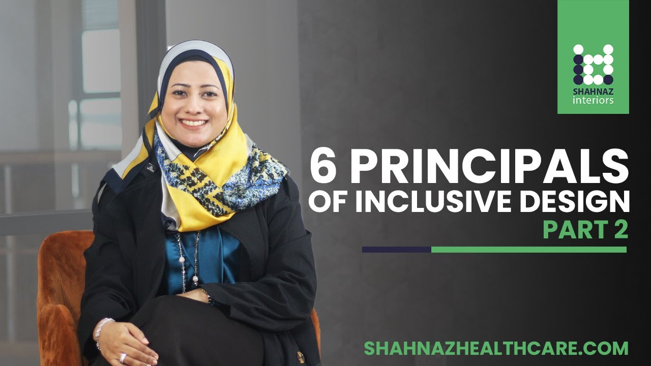 6 Principle of Inclusive Design Part 2 - YouTube
