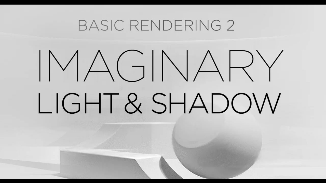 Basic Rendering 2 - Imaginary Light (CtrlPaint.com) - YouTube