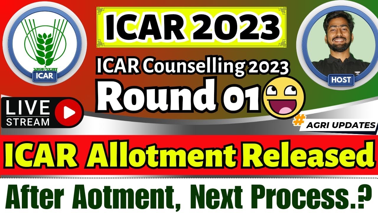ICAR 1st Round Allotment | After Allotment, Next Process | Upgrade ...