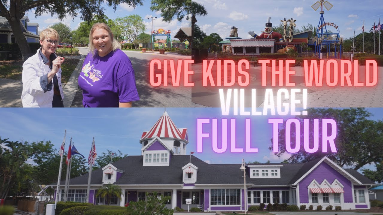 Give Kids the World Village - FULL GUIDED TOUR! This is the BIGGEST ...