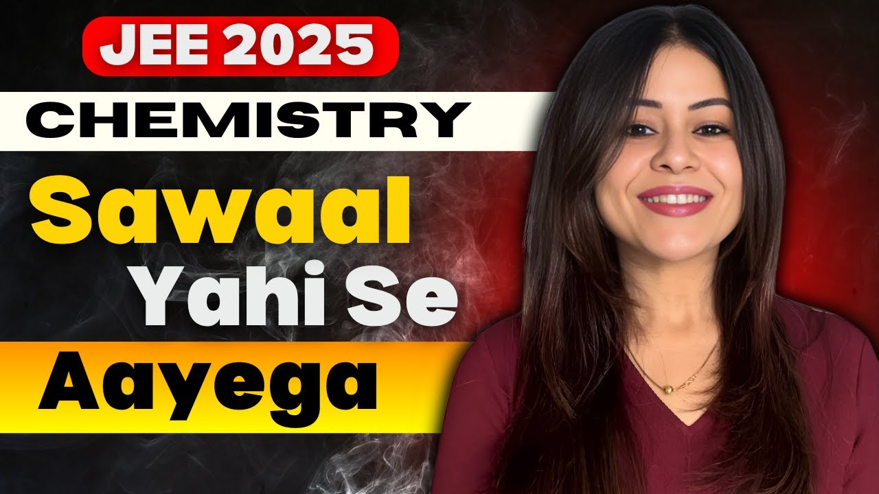 99%ile Chemistry Checklist for JEE Main 2025 #jee2025 - YouTube