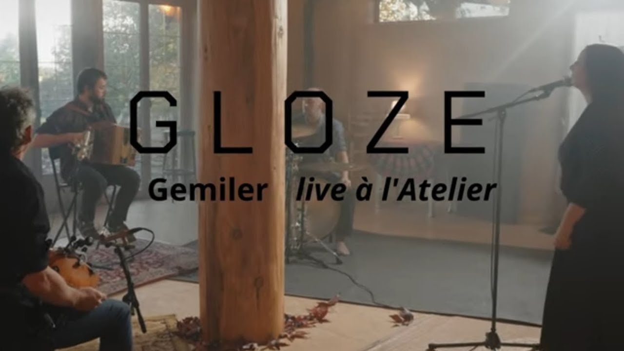 GLOZE "Gemiler" - Live à l'Atelier - Janvier 2023 - YouTube