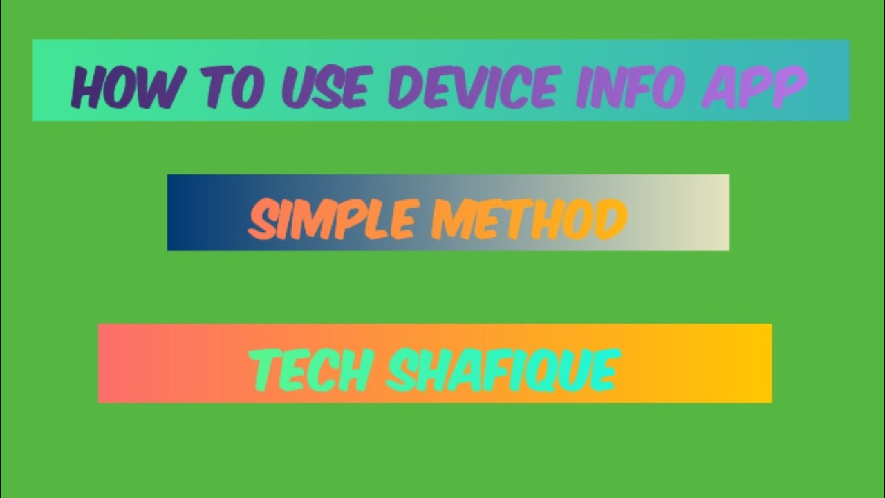 How to Use Device info App - YouTube