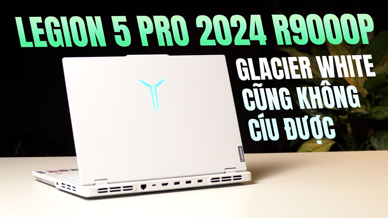 Test Game Lenovo Legion 5 Pro (R9000P): Glacier White cũng KHÔNG GIÚP ...
