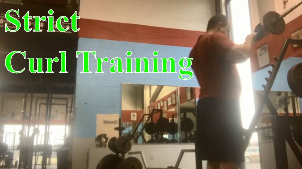 Starting Strict Curl Training New Program - YouTube