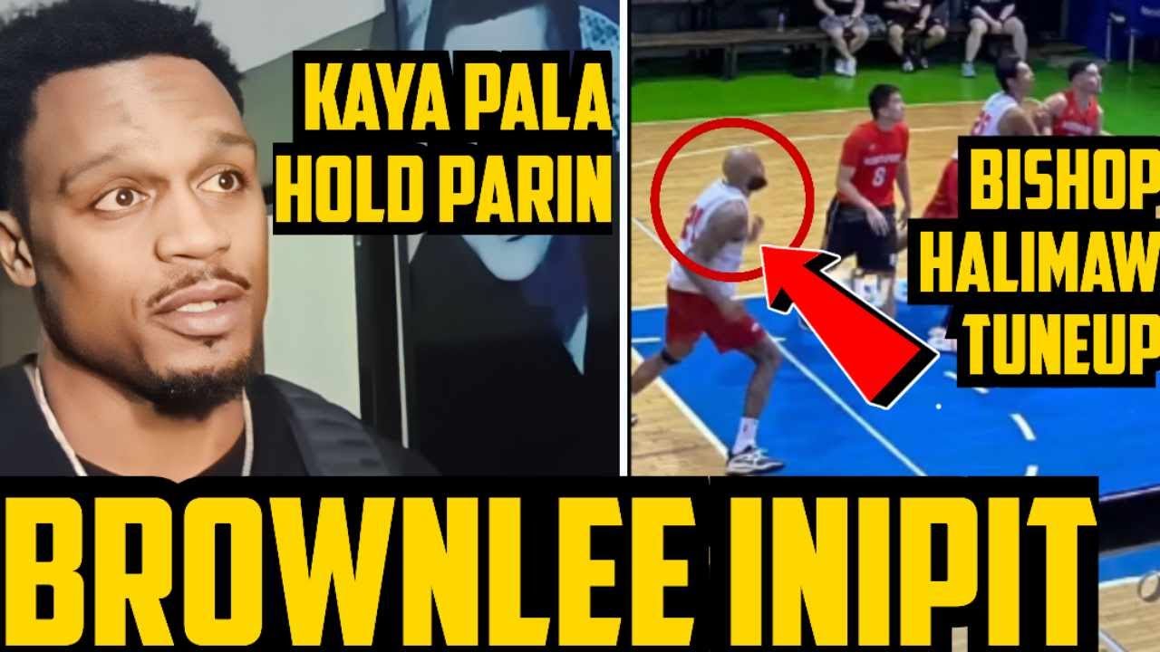 GINEBRA BROWNLEE INIIPIT PALA | TONY BISHOP HALIMAW SA TUNEUP GAME ...