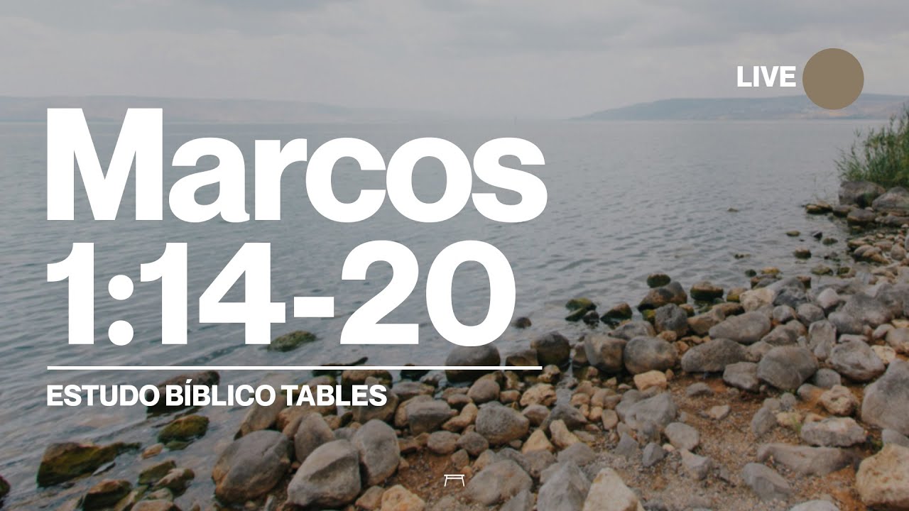 Estudo Bíblico - Marcos 1:14-20 - YouTube
