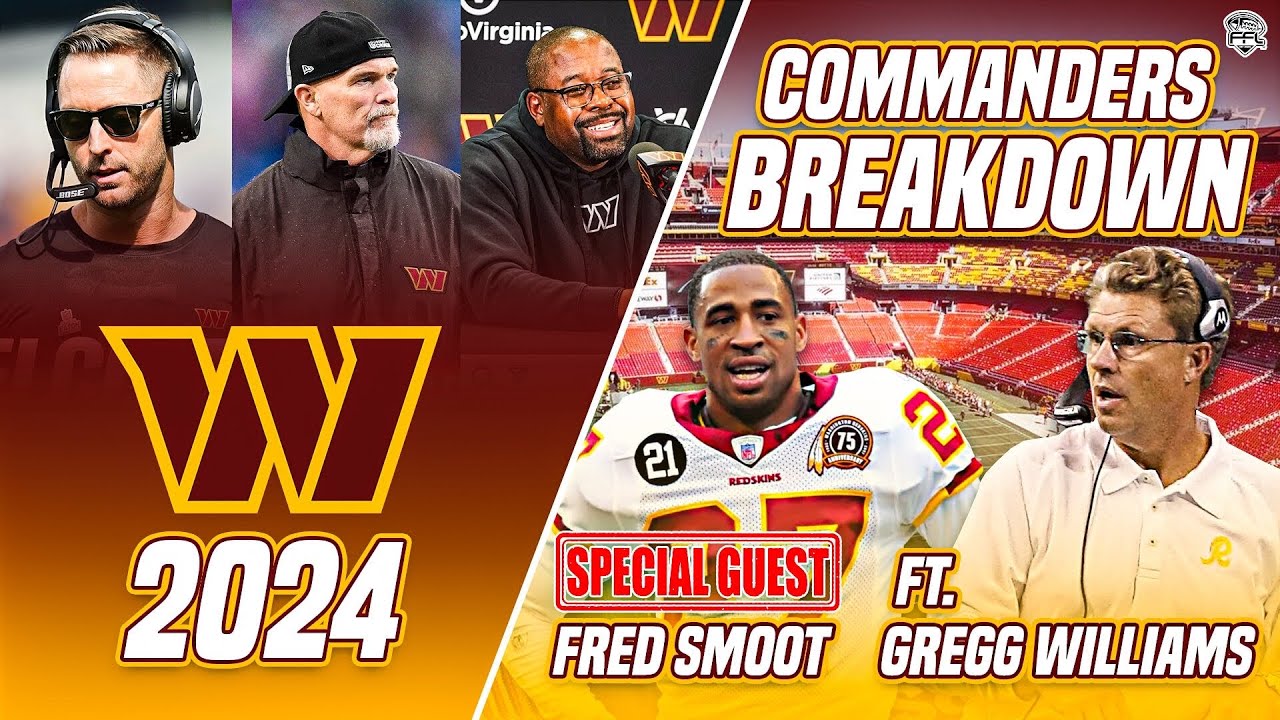 Commanders 2024 Sneak Peak with Gregg Williams & Fred Smoot - YouTube
