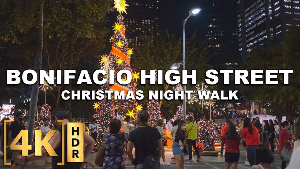 [4K HDR] BGC High Street - Christmas Night Walk | Bonifacio Global City ...