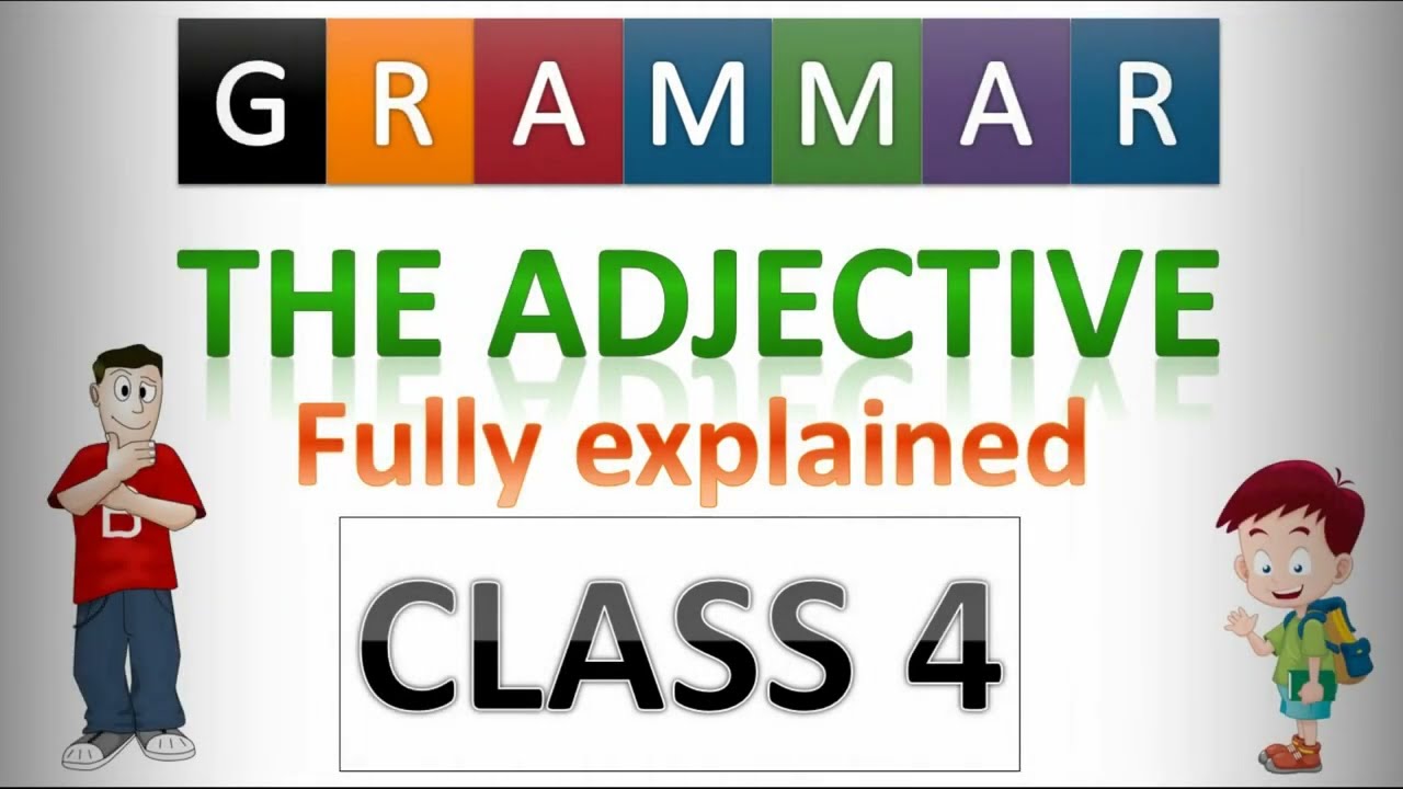 Adjective class 4 | fully explained in hindi | class 4 adjective ...