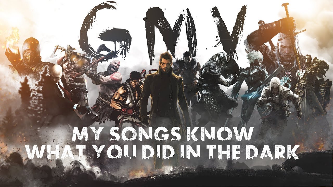 GMV - My Songs Know What You Did In The Dark | Epic Gaming Tribute 2018 ...