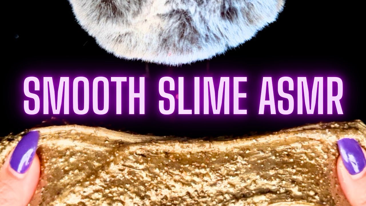 Soft or Mild? Smooth Slime ASMR - No Talking, No Music. Soothing ...