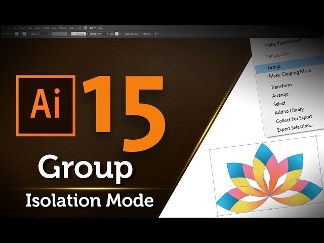 Group Isolation Mode Adobe Illustrator CC 2017 15 group-isolation-mode-adobe-illustrator-cc-2017-15