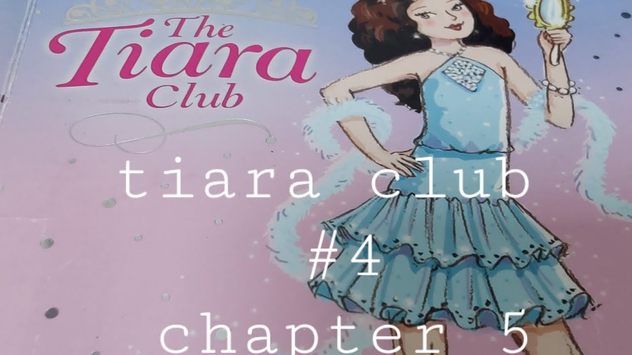 tiara club #4 chapter 5 - YouTube