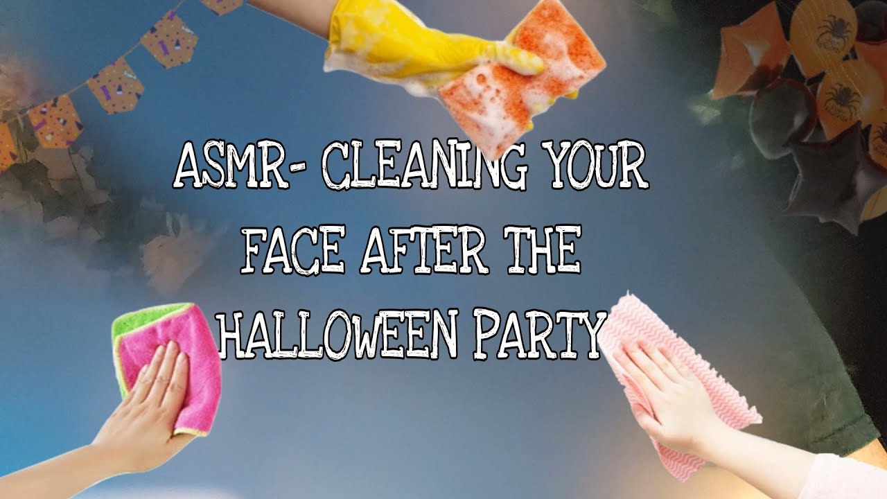 ASMR | Washing Your Face After The Halloween Party [Close Up Personal ...