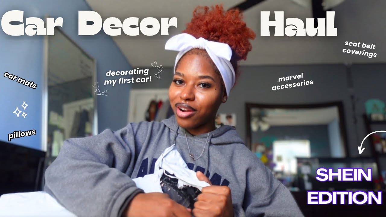 Decorating my FIRST CAR: Part 1 | SHEIN finds - accessories - haul ...