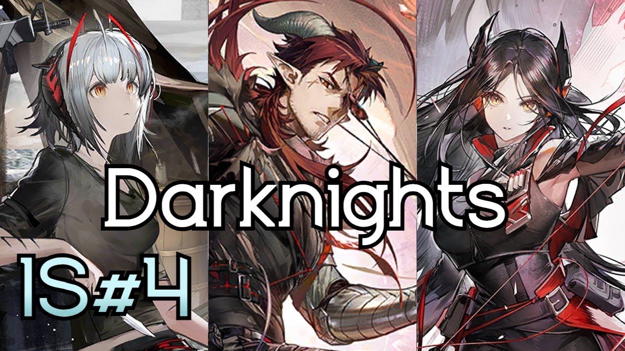 [Arknights EN] Darknights Trio Vs IS4 - Full Run - YouTube