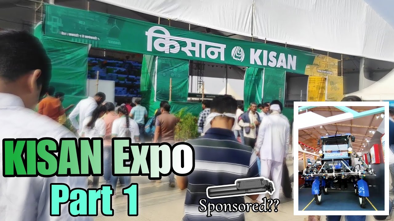 KISAN Expo | Largest Agri Exhibition | Pune | Vlog Part 1 - YouTube KISAN Expo | Largest Agri Exhibition | Pune | Vlog Part 1 - YouTube