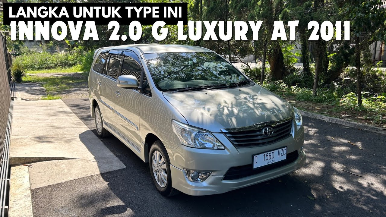 JARANG ADA INNOVA 2.0 G LUXURY MATIC 2011 KONDISI TERAWAT - YouTube