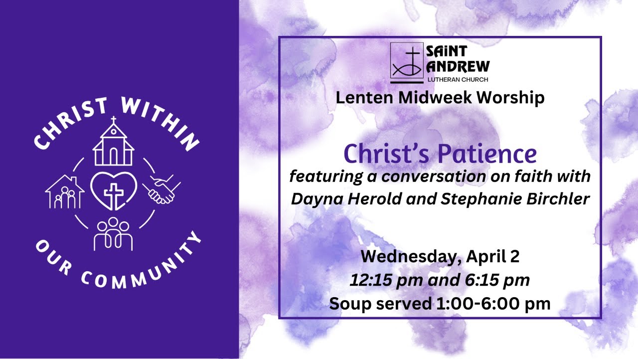 Christ's Patience - Lenten Midweek Worship April 2 2025 - YouTube