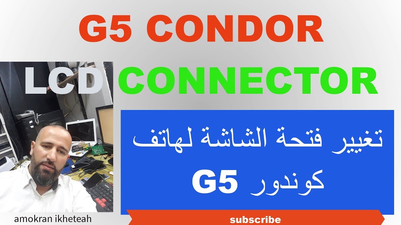 G5 Condor LCD connector G5كيفية تركيب فتحة الشاشة لهاتف كوندور - YouTube