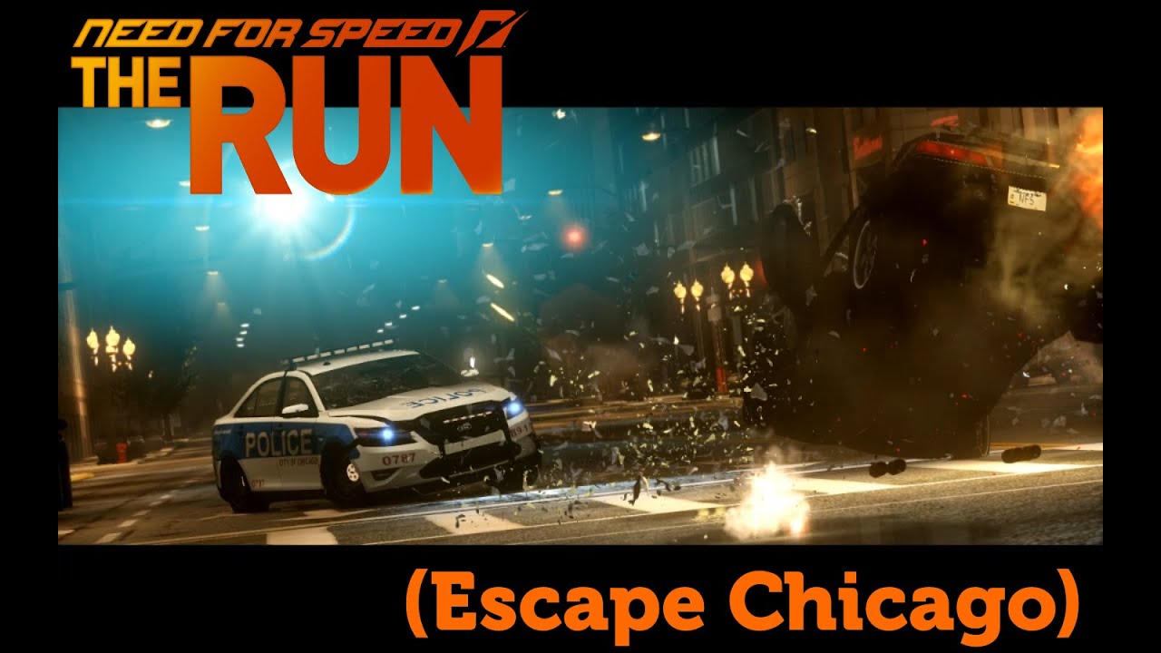 Need For Speed The Run - (Escape Chicago) 1080p Full HD - YouTube