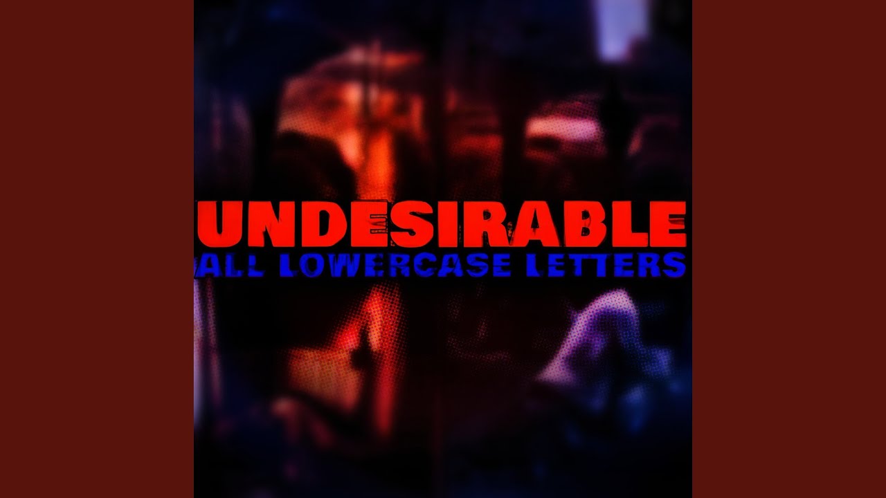 Undesirable Change
