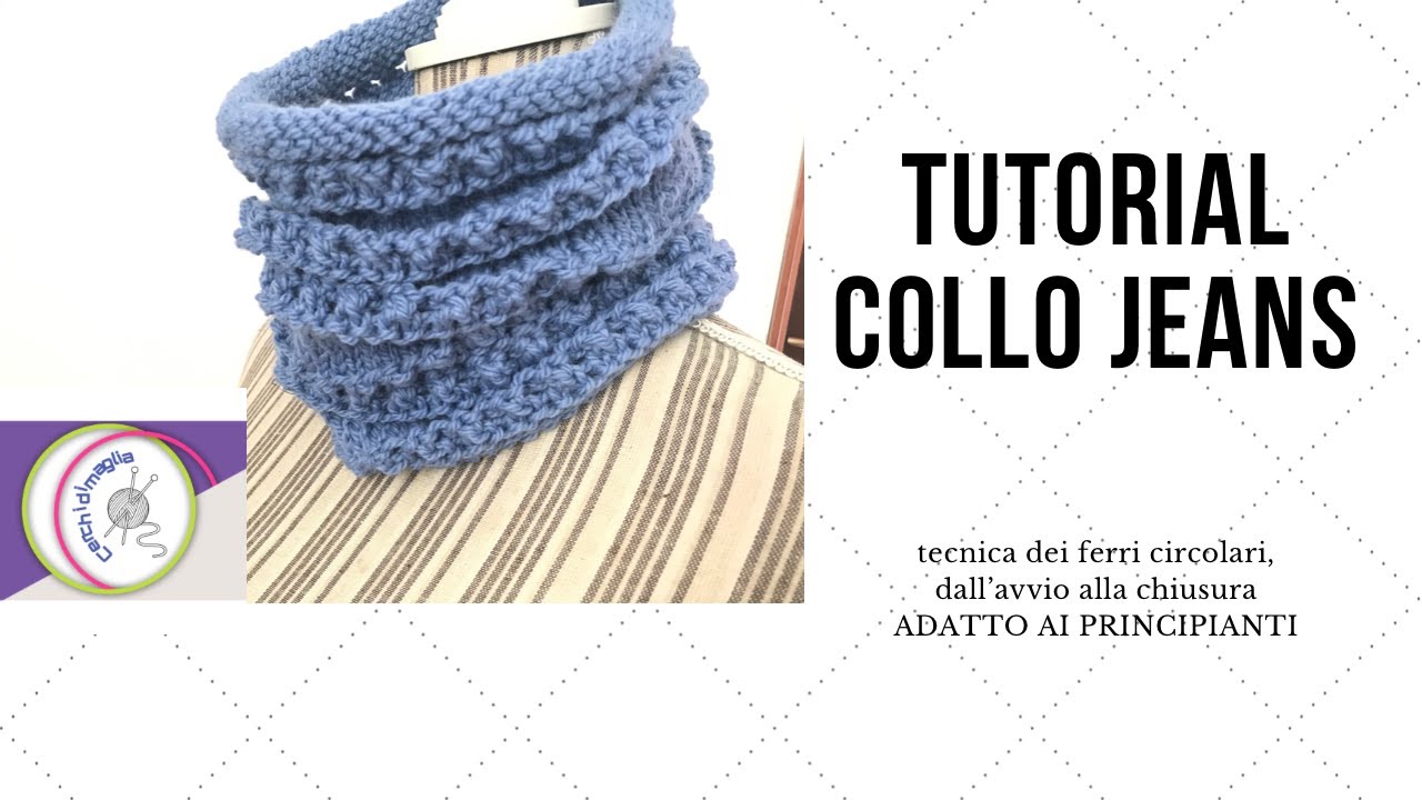 DIY tutorial: come fare un collo con i ferri circolari - YouTube