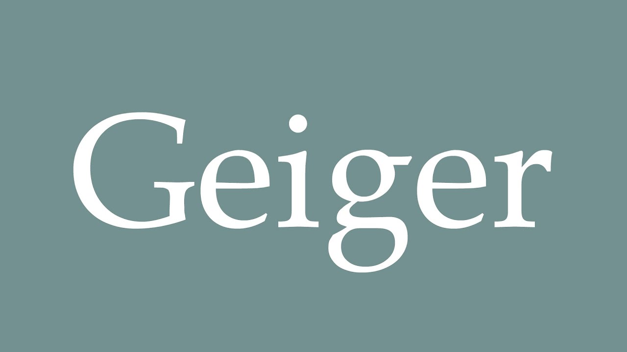 How to Pronounce ''Geiger'' Correctly in French - YouTube