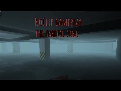 NoClip vr: level 1 the habital zone playthrough - YouTube