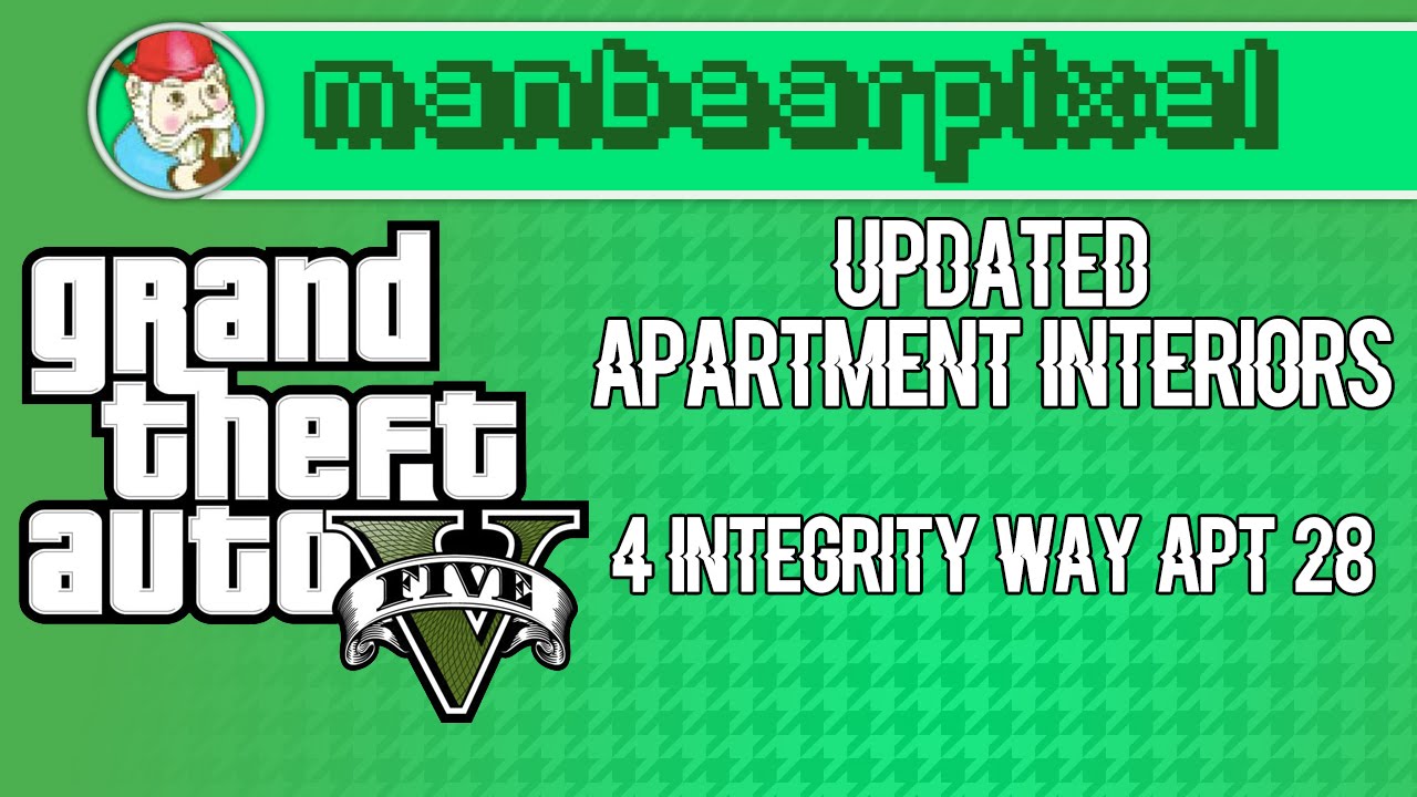 NEW GTAV 4 Integrity Way, Apt 28 Review First Person - YouTube