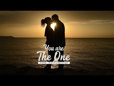 You are The One - Zouk Instrumental 2019