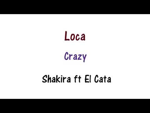 Shakira - Loca Spanish (lyric song) - YouTube