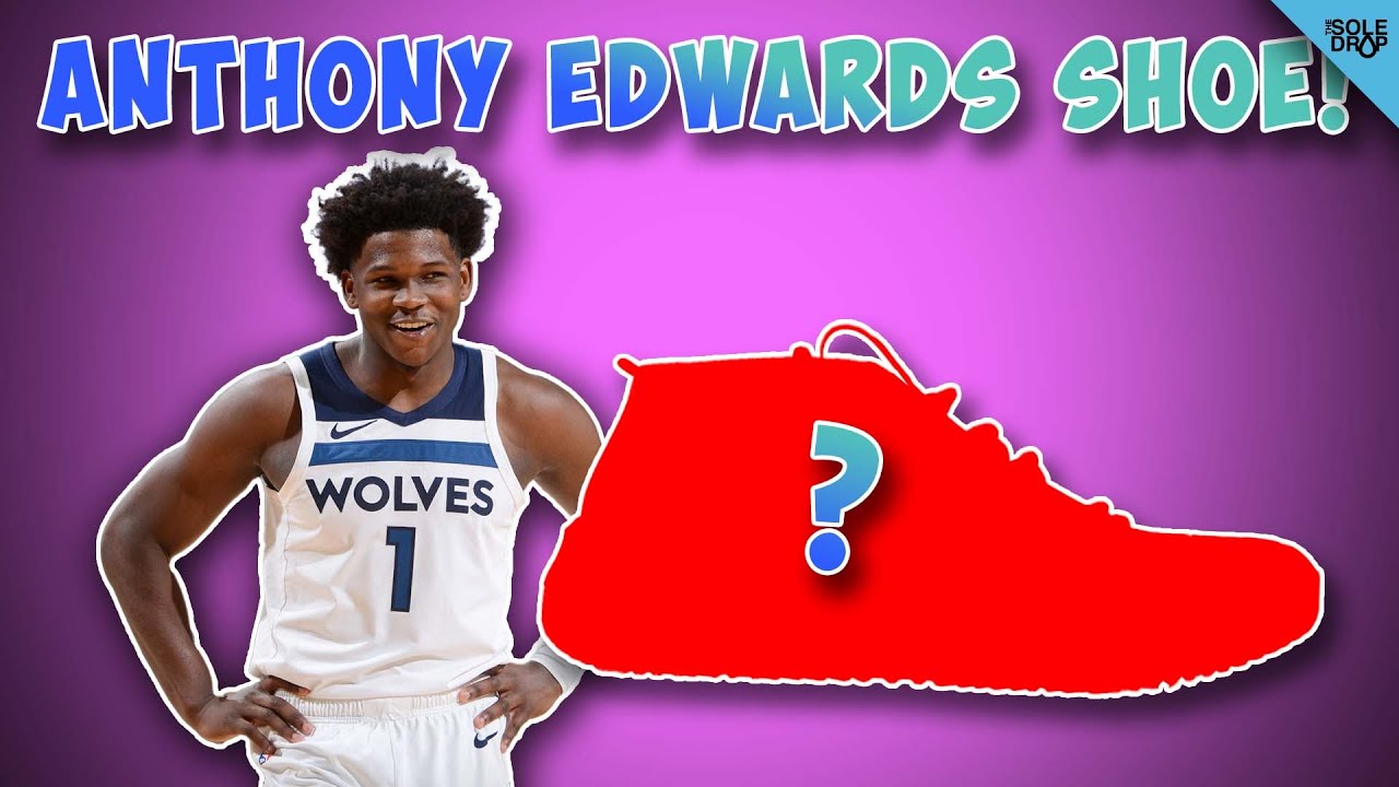 Anthony Edwards SIGNATURE SHOE LEAK! + MB.03 LEAK! - YouTube