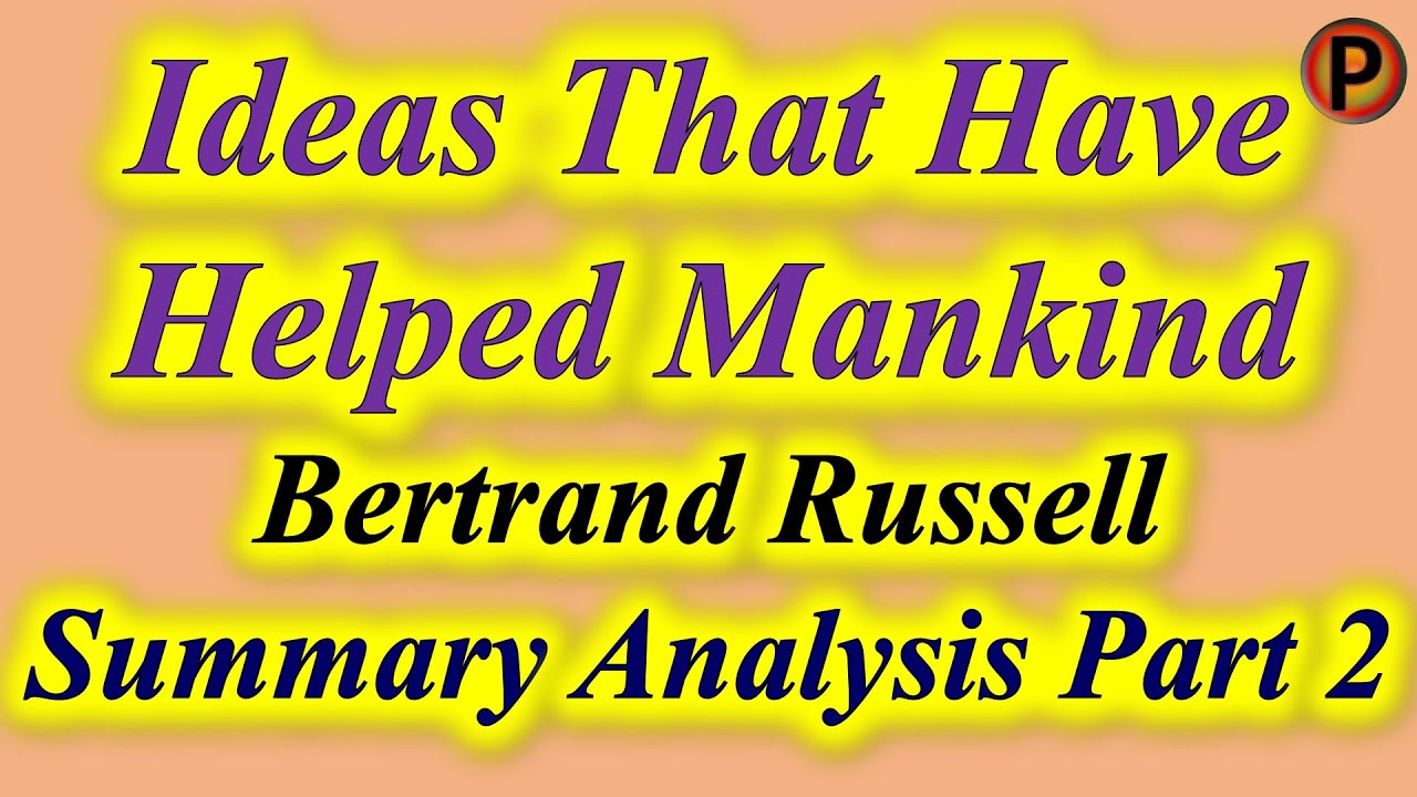 Ideas that Have Helped Mankind Part 2 - YouTube