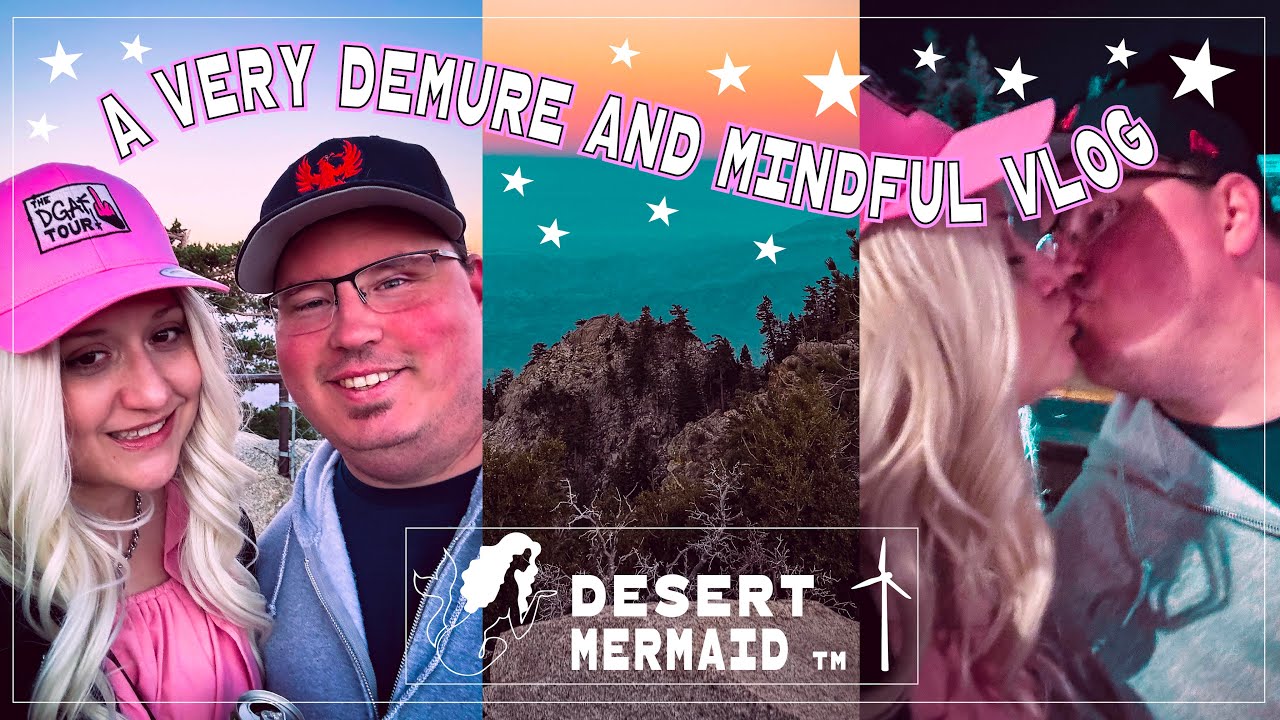 A Very Demure and Mindful Vlog | Desert Mermaid Lifestyle Vlogs - YouTube