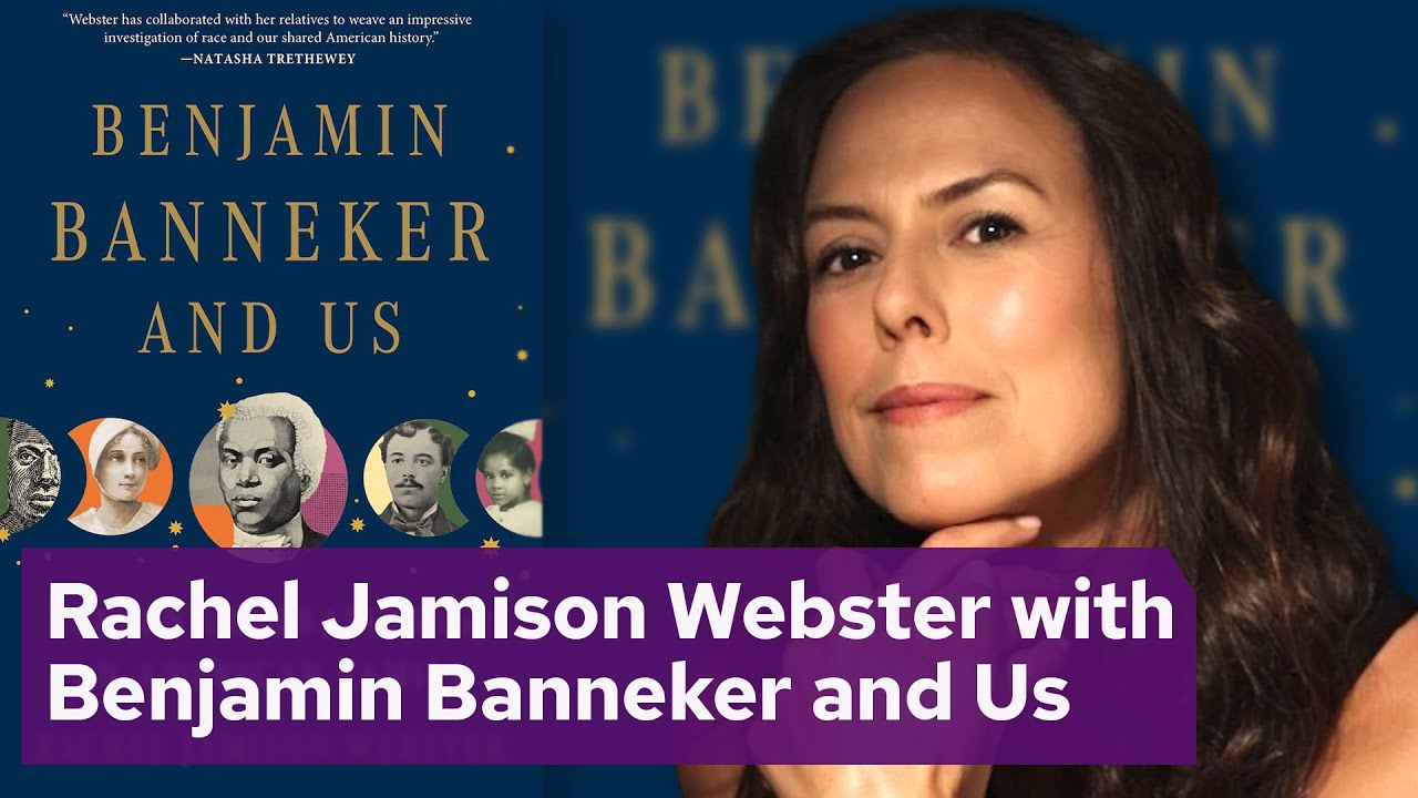 Rachel Jamison Webster with Benjamin Banneker and Us: Eleven ...