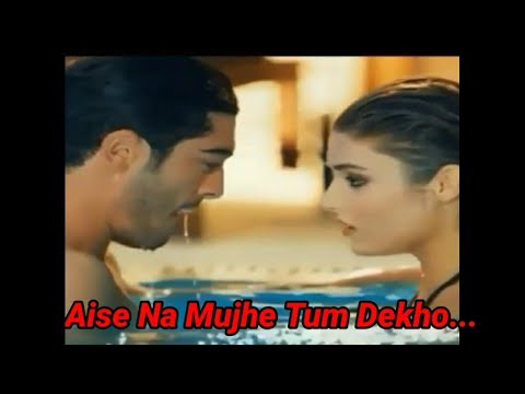 Aise na mujhe tum dekho ...|Hayat and Murat|ask laftan anlamaz songR.D Burman song