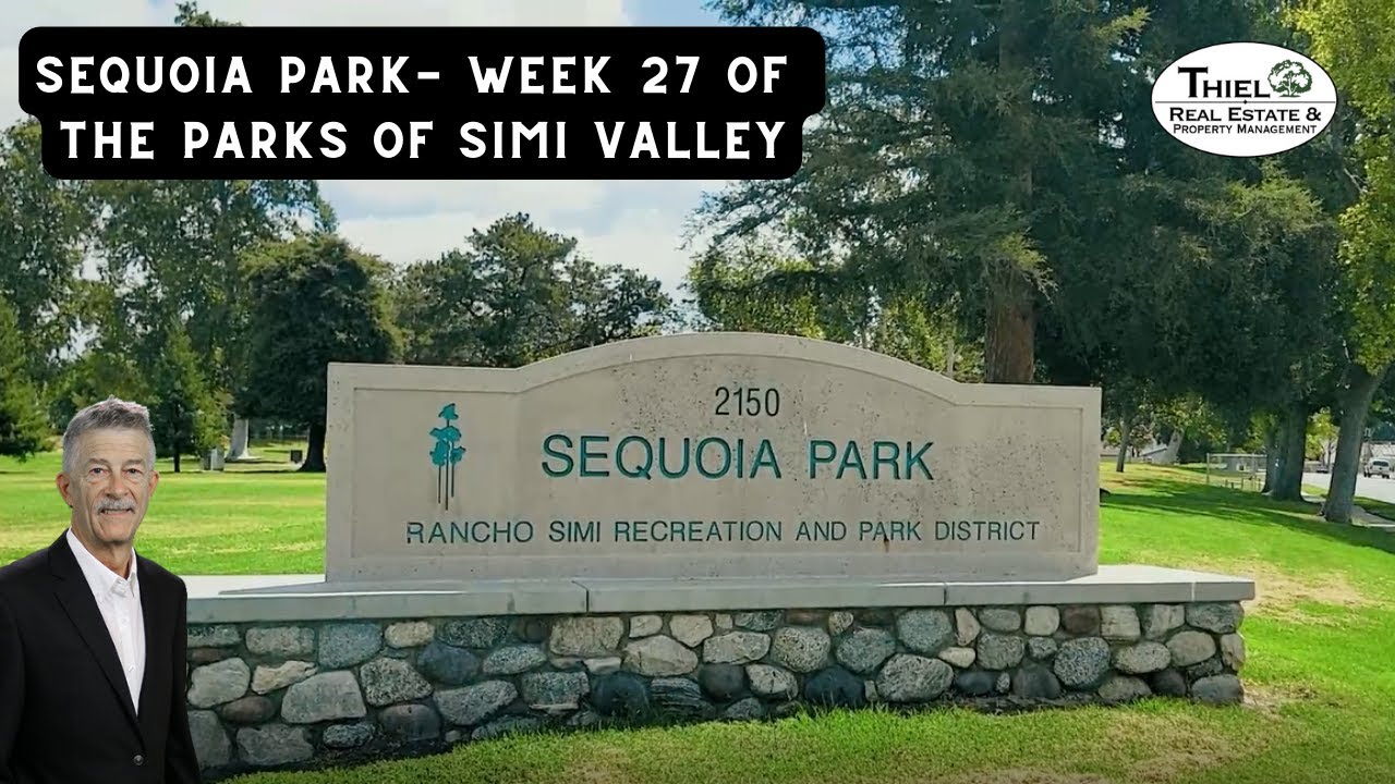 Sequoia Park - Week 27 of The Parks and Trails of Simi Valley - YouTube