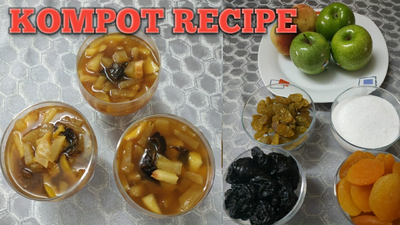 HOW TO MAKE KOMPOT(DRIED APRICOT,DRIED PLUM,PEACHES,GREEN APPLE AND ...