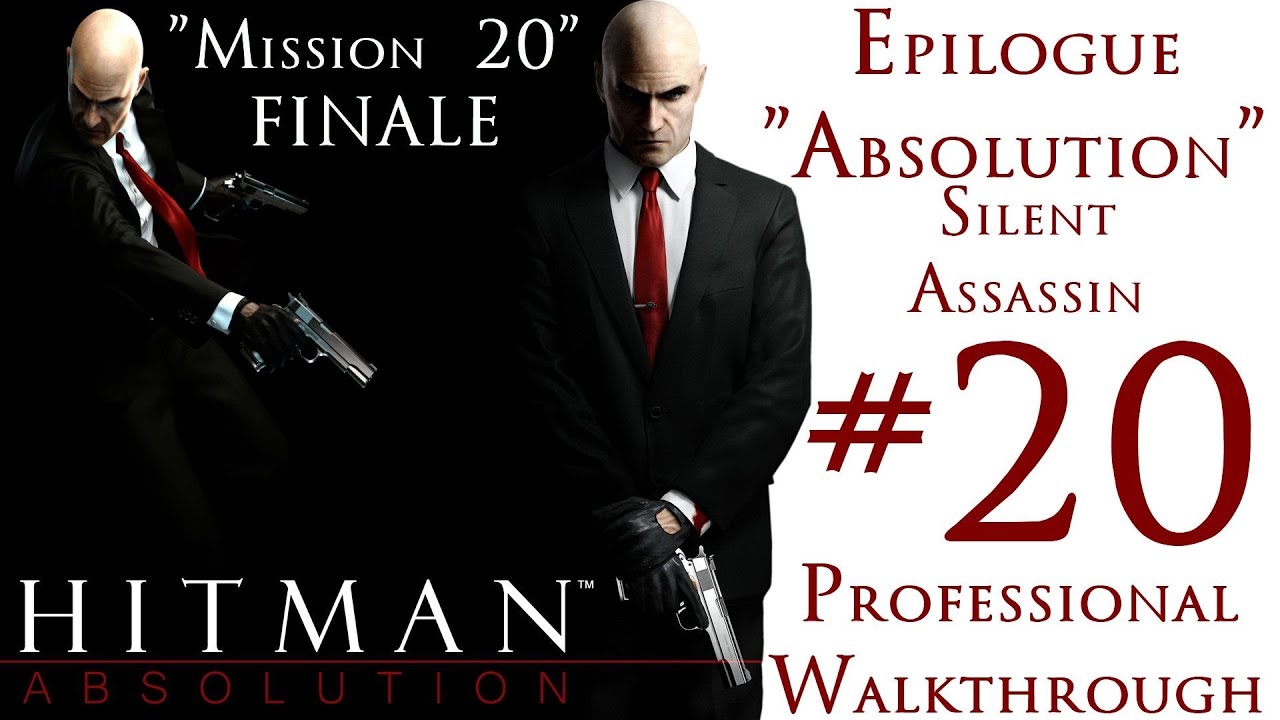 Hitman Absolution - Professional Walkthrough - Purist - Part 3 ...